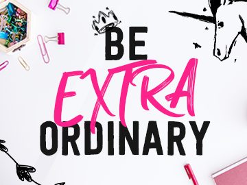 3 Easy Ways to Go from Ordinary to Extraordinary | Showstopper Magazine ...