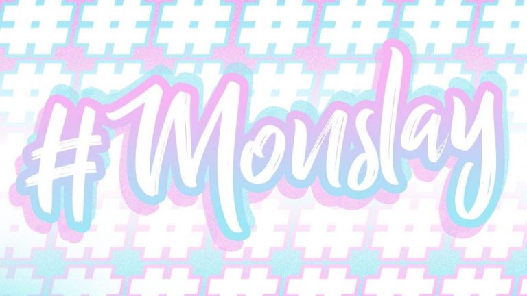 6 Hashtags to Live Your Monday By | Showstopper Magazine Online