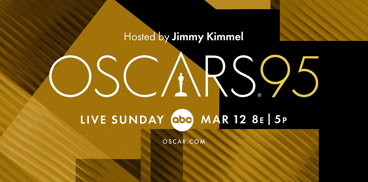The 95th Annual Oscars Nominees are IN! | Showstopper Magazine Online