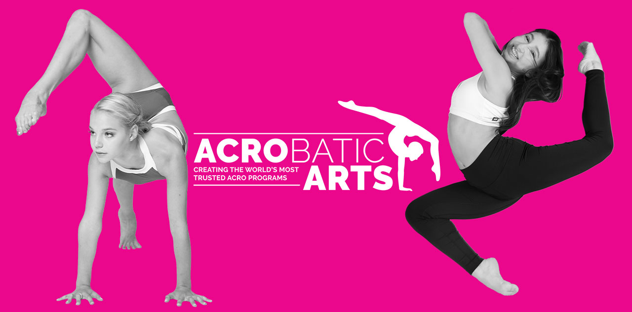 How Acrobatic Arts Built a Program That Helps Dancers Across the World Learn Acro Safely ...